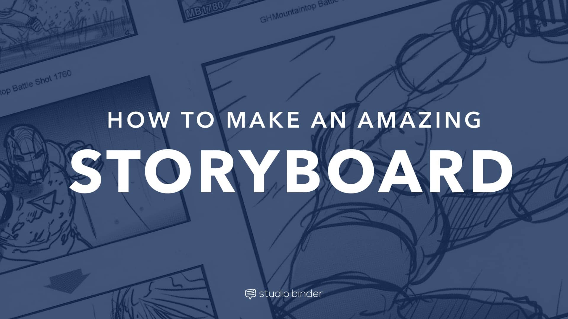 Learn How to Make a Video Storyboard in 9 Steps