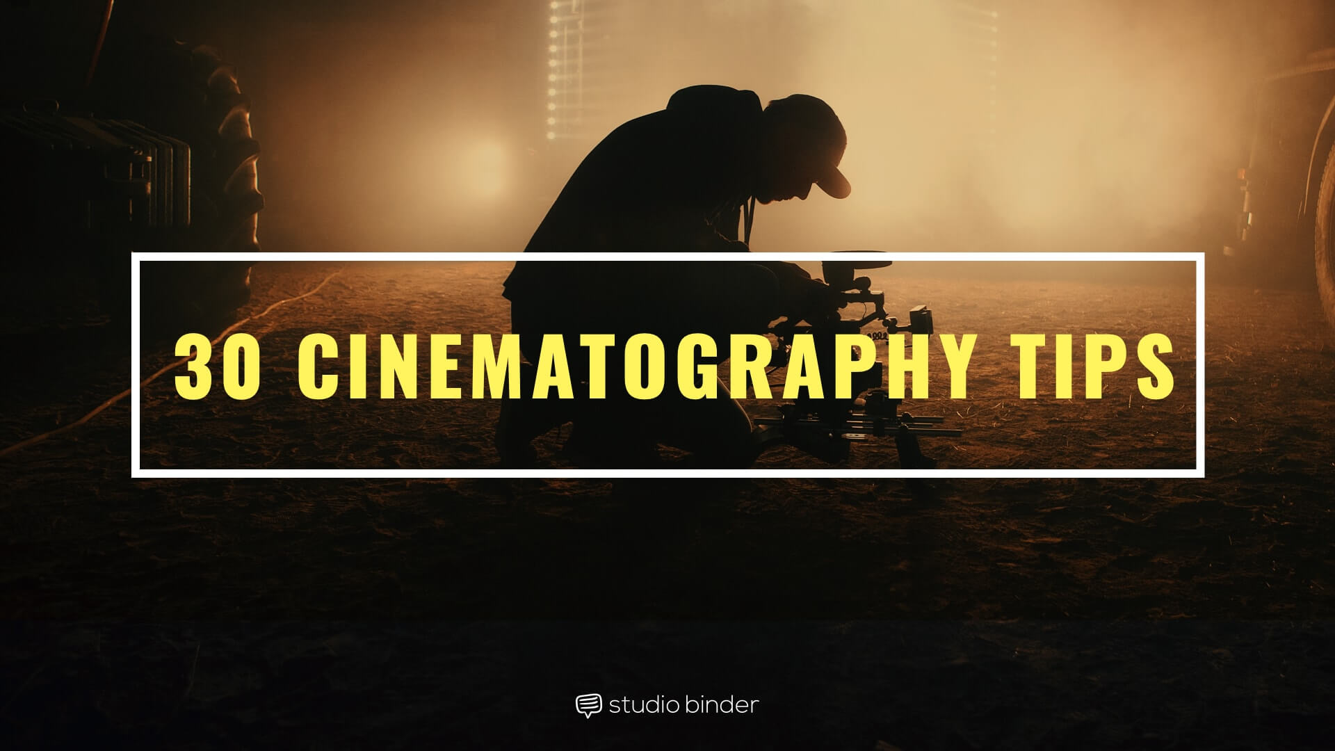 30 Cinematography Techniques Every Filmmaker Should Know (A–Z Guide)