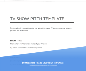 How to Pitch a TV Show Like a Pro [Free Pitch Template]