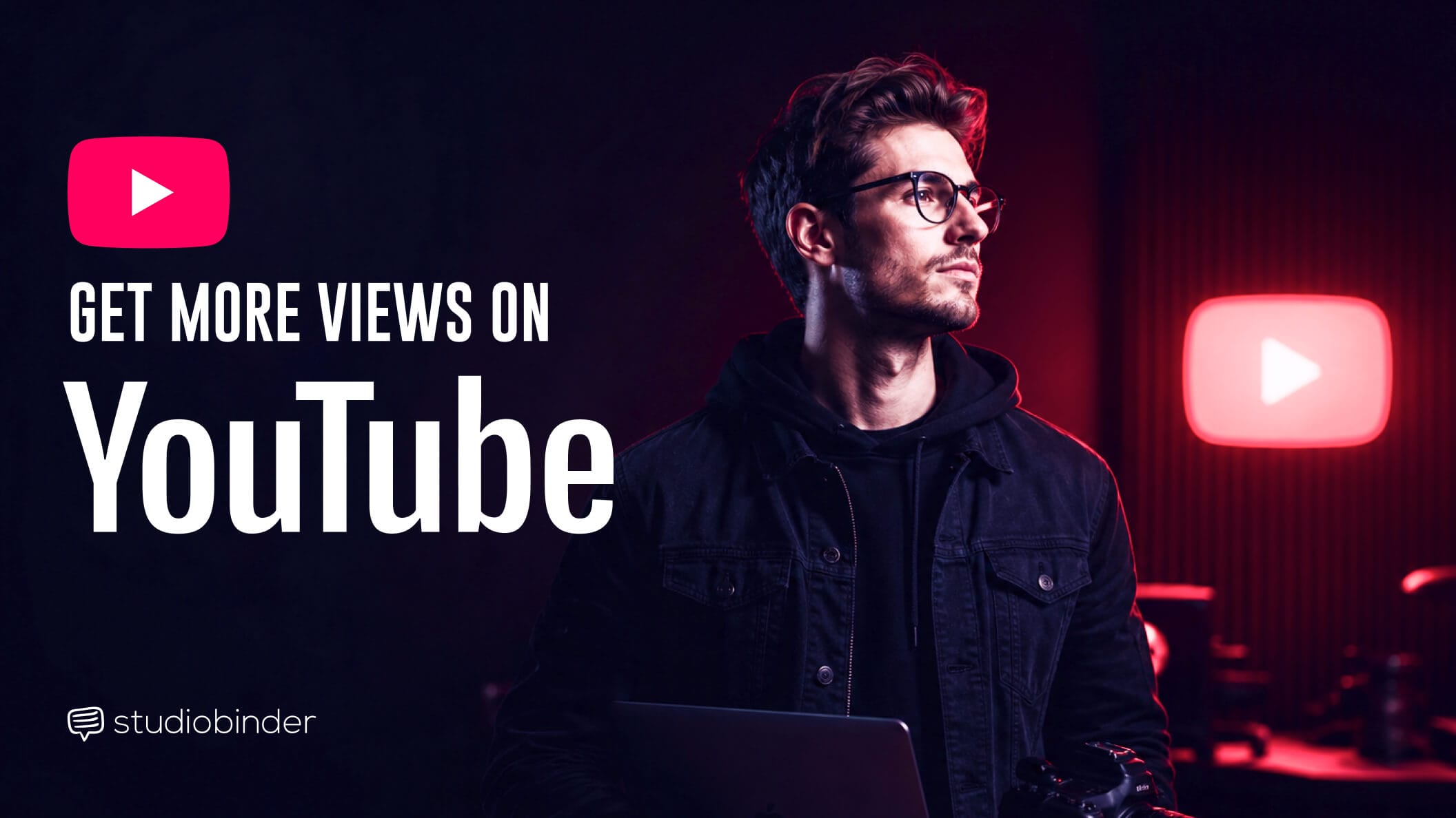 How to Get More Views on Your YouTube Videos (2026 Guide)